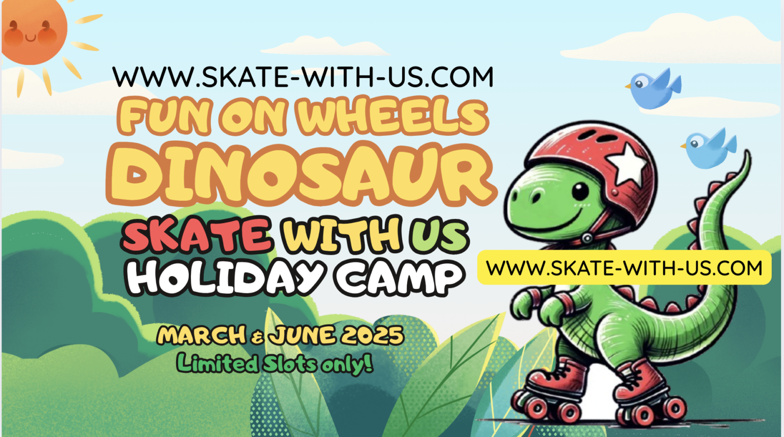 2025 JUNE SCHOOL HOLIDAYS PROGRAMME | Skate With Us Pte Ltd